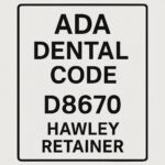 ADA Dental Code for Hawley Retainer